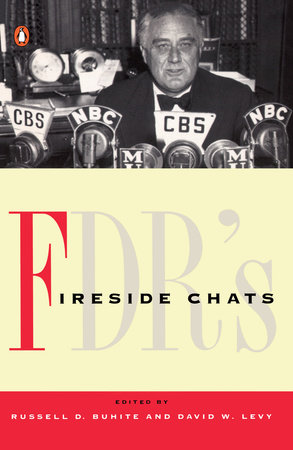 FDR's Fireside Chats: 9780140179057 | PenguinRandomHouse.com: Books
