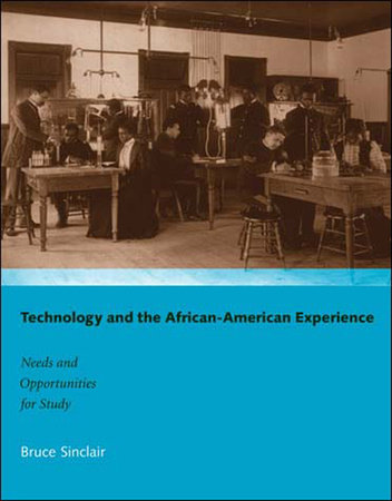 Technology and the African-American Experience: 9780262693448 ...