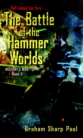 Helfort's War Book 2: The Battle of the Hammer Worlds by Graham Sharp ...