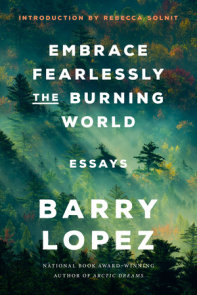 Horizon by Barry Lopez: 9780375708473 | PenguinRandomHouse.com: Books