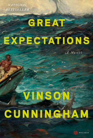 Great Expectations by Vinson Cunningham: 9780593448236 ...