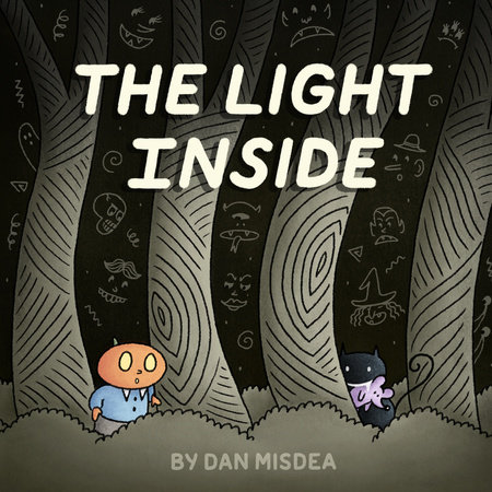 The Light Inside by Dan Misdea: 9780593521625 | PenguinRandomHouse.com ...