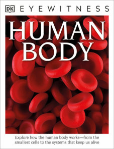 The Human Body Book by Richard Walker, Steve Parker: 9781465480293 ...