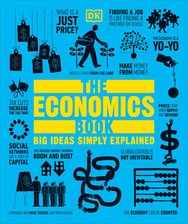 The Economics Book by DK - Teacher's Guide: 9781465473912 ...