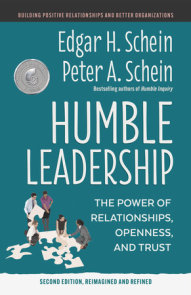 Humble Inquiry, 3rd Edition by Edgar H. Schein, Peter A. Schein ...