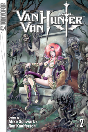 Van Von Hunter, Volume 2 by Mike Schwark: 9781595326935 ...