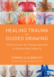 Healing Trauma in Children with Clay Field Therapy by Cornelia Elbrecht ...