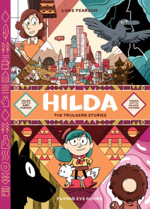 Hilda and the Nowhere Space by Luke Pearson, Stephen Davies ...