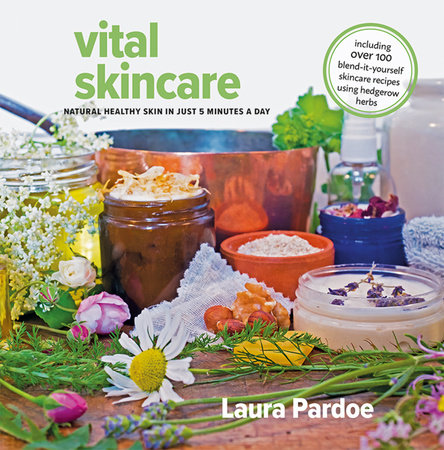 Vital Skincare by Laura Pardoe: 9781856233224 | PenguinRandomHouse.com ...