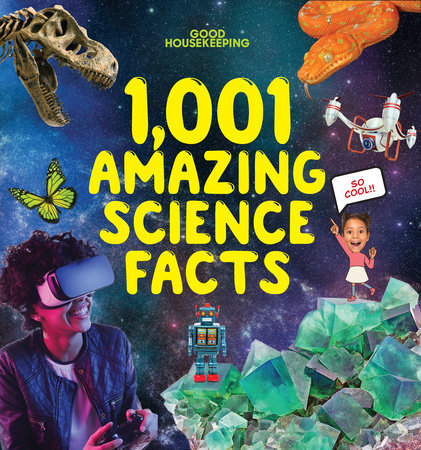 Good Housekeeping 1,001 Amazing Science Facts: 9781958395851 ...