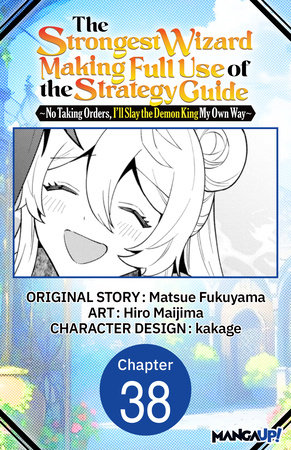 The Strongest Wizard Making Full Use of the Strategy Guide -No Taking ...