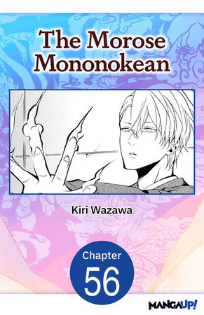 The Morose Mononokean #056 by Kiri Wazawa: 9798893700992 ...