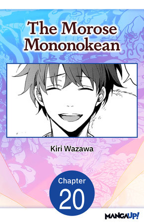 The Morose Mononokean #020 by Kiri Wazawa: 9798893701357 ...