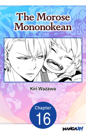The Morose Mononokean #016 by Kiri Wazawa: 9798893701395 ...