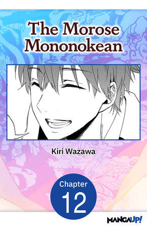 The Morose Mononokean #012 by Kiri Wazawa: 9798893701432 ...