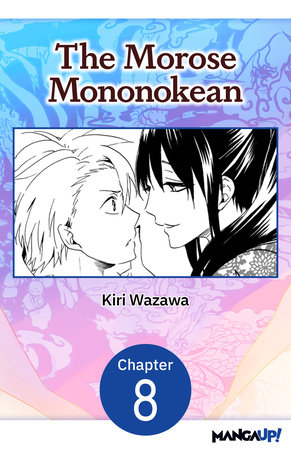 The Morose Mononokean #008 by Kiri Wazawa: 9798893701470 ...
