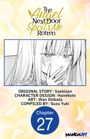 The Angel Next Door Spoils Me Rotten #027 by Saekisan, Wan Shibata ...