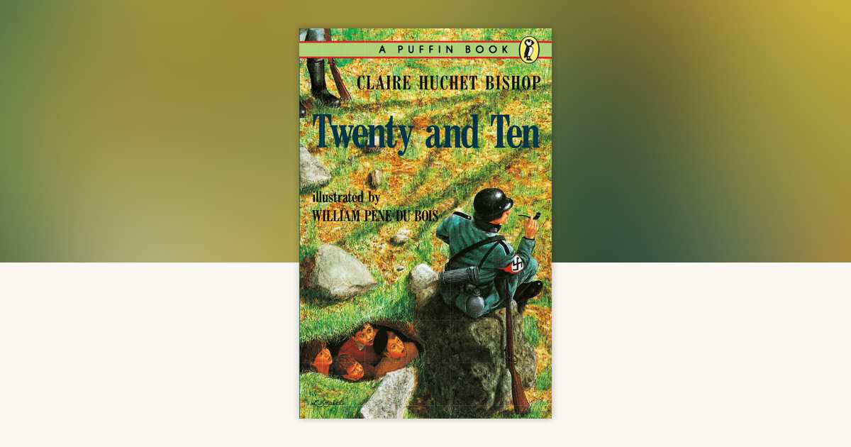 Twenty and Ten by Claire Huchet Bishop, Janet Joly: 9780140310764 ...