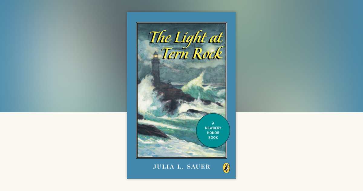 The Light at Tern Rock by Julia L. Sauer: 9780140368574 ...