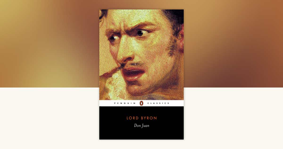 Don Juan by Lord George Gordon Byron: 9780140424522 ...