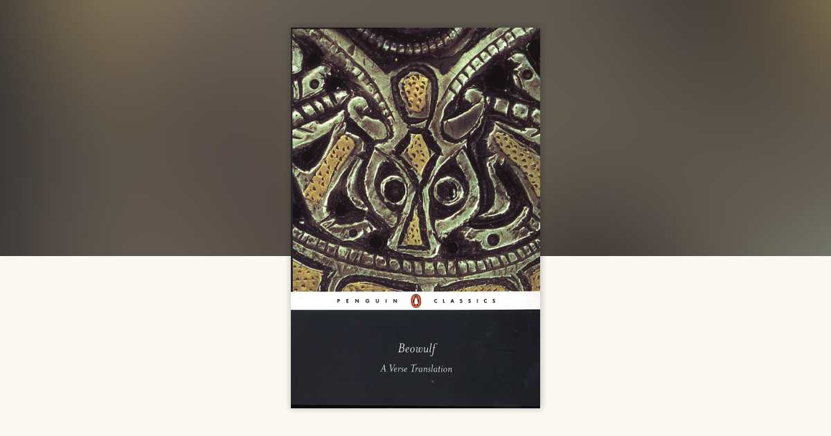 Beowulf by Anonymous: 9780140449310 | PenguinRandomHouse.com: Books