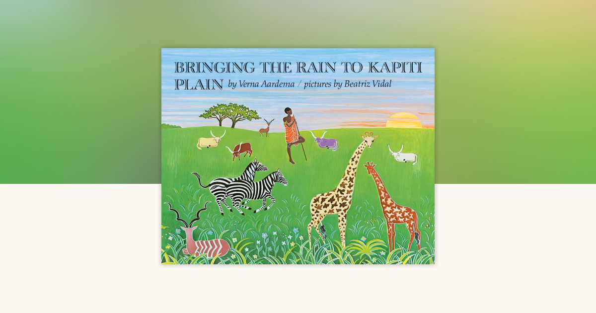 Bringing the Rain to Kapiti Plain by Verna Aardema: 9780140546163 ...