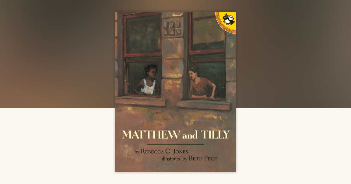 Matthew and Tilly by Rebecca C. Jones: 9780140556407 ...