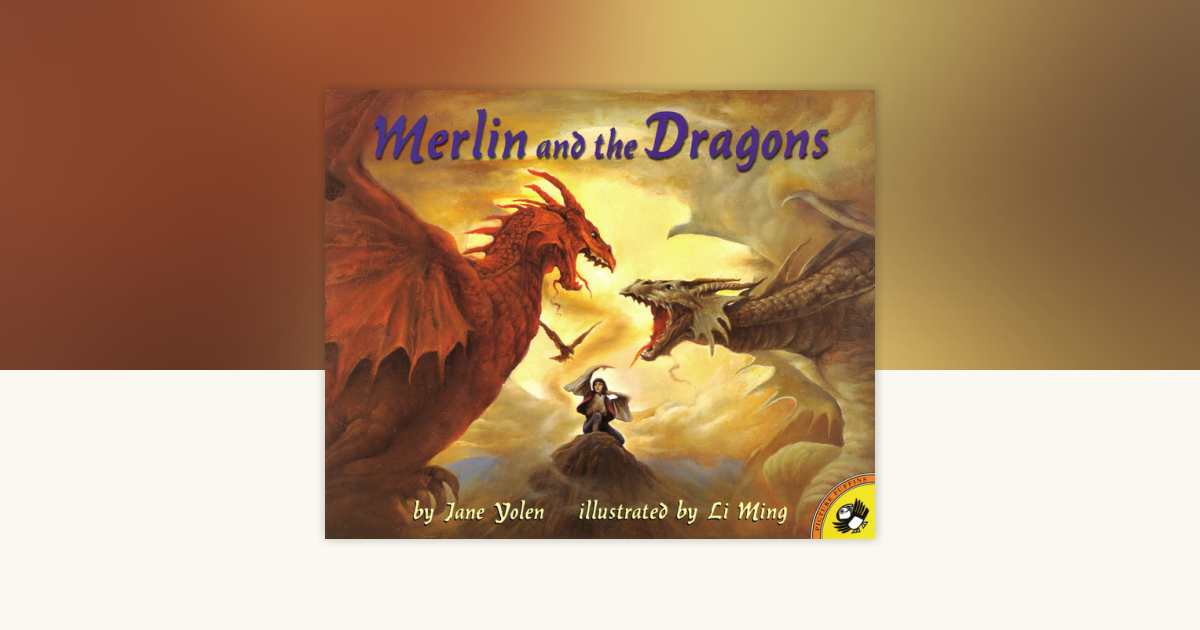 Merlin and the Dragons by Jane Yolen: 9780140558913 ...