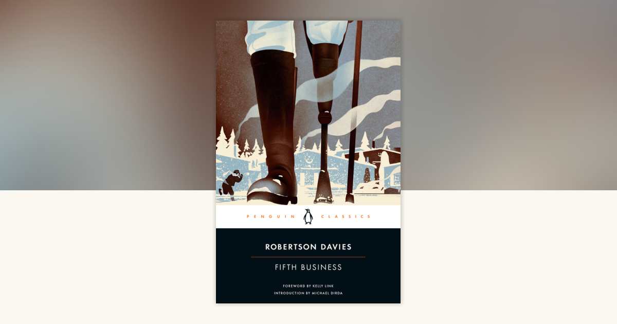 Fifth Business by Robertson Davies: 9780141186153 | PenguinRandomHouse ...