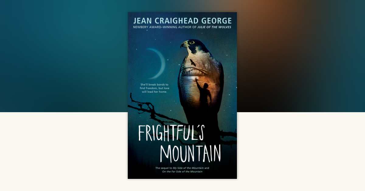 Frightful's Mountain by Jean Craighead George: 9780141312354 ...