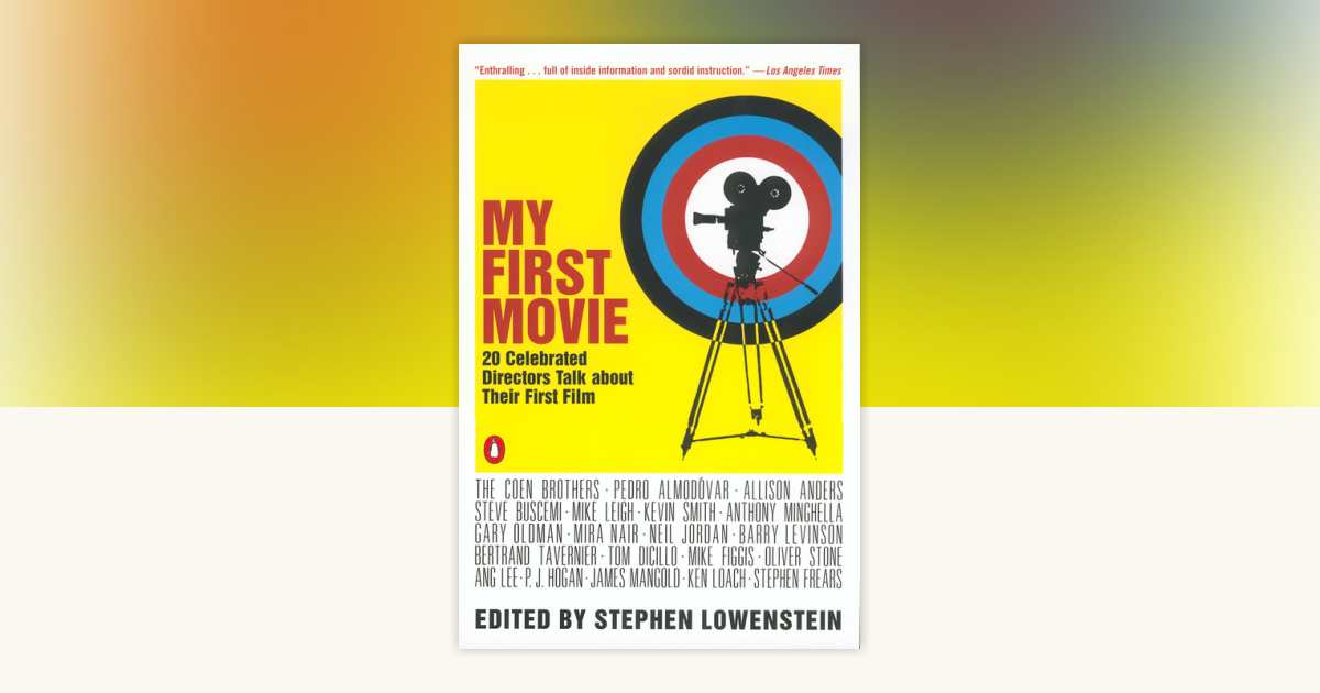 My First Movie by Various: 9780142002209 | PenguinRandomHouse.com: Books