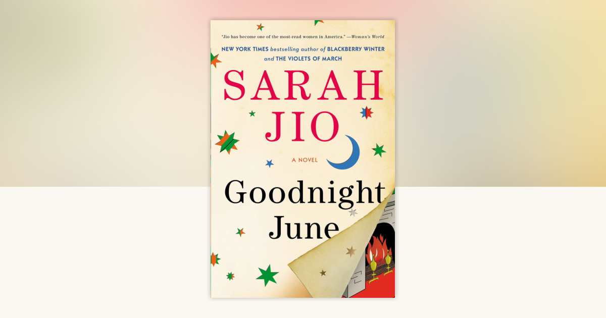 Goodnight June by Sarah Jio: 9780142180211 | PenguinRandomHouse.com: Books