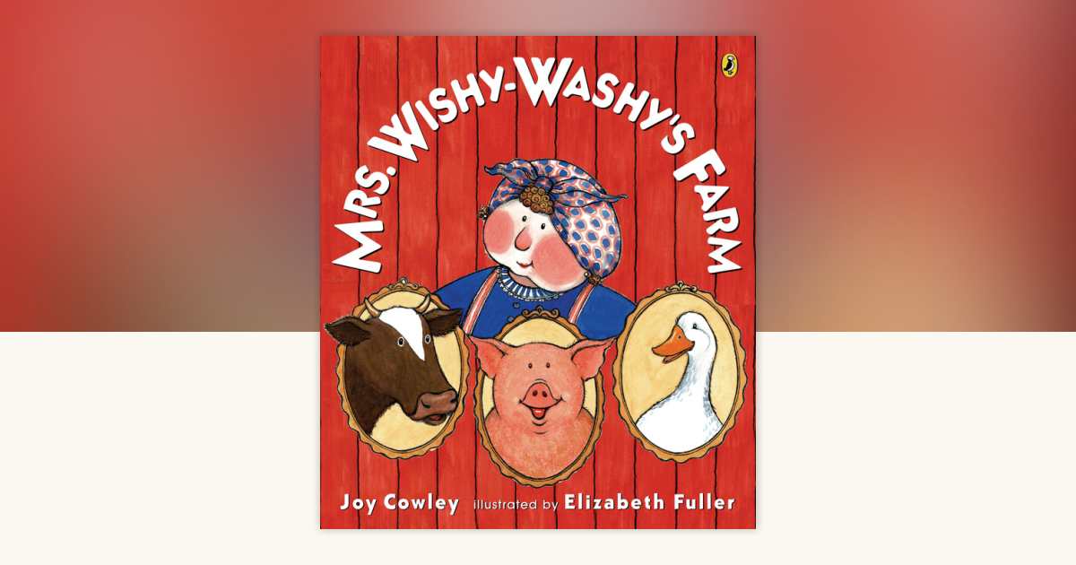 Mrs. Wishy-Washy's Farm by Joy Cowley: 9780142402993 ...
