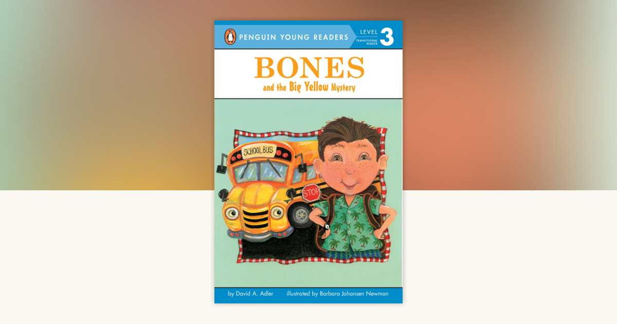 Bones and the Big Yellow Mystery by David A. Adler: 9780142410424 ...