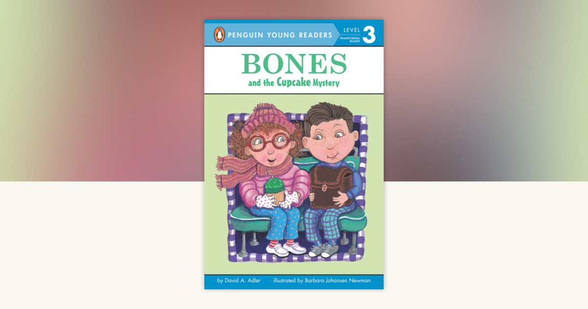 Bones and the Cupcake Mystery by David A. Adler: 9780142411476 ...