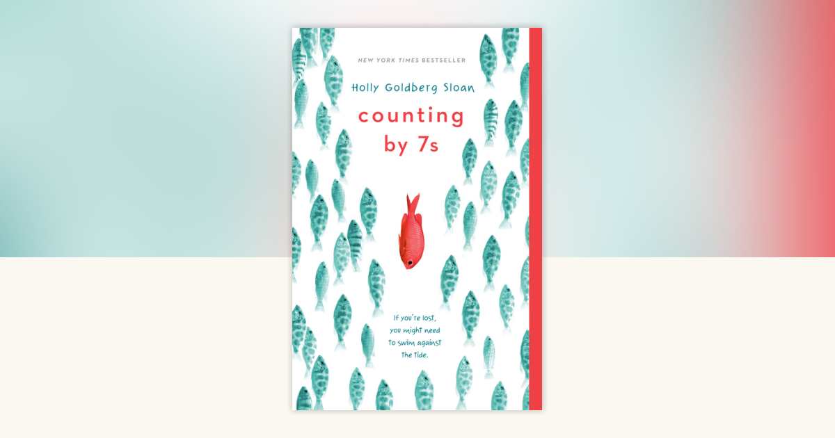 Counting by 7s by Holly Goldberg Sloan: 9780142422861 ...