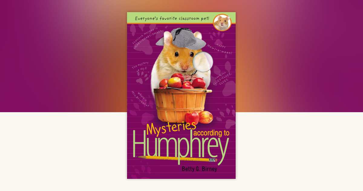 Mysteries According to Humphrey by Betty G. Birney: 9780142426692 ...