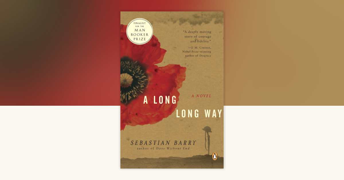 A Long Long Way by Sebastian Barry: 9780143035091 | PenguinRandomHouse ...