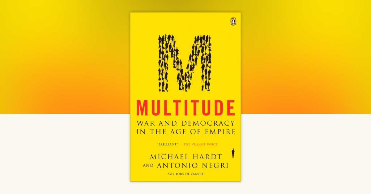 Multitude by Michael Hardt, Antonio Negri: 9780143035596 ...