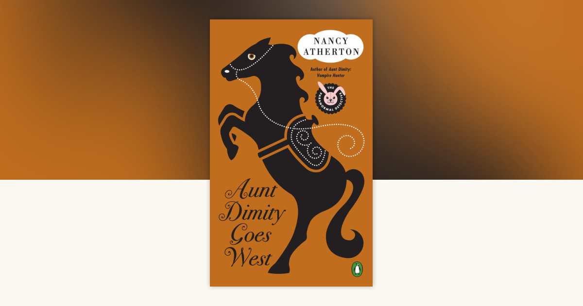 Aunt Dimity Goes West by Nancy Atherton: 9780143112914 ...
