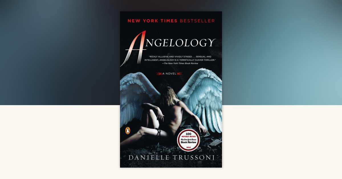 Angelology by Danielle Trussoni: 9780143118466 | PenguinRandomHouse.com ...