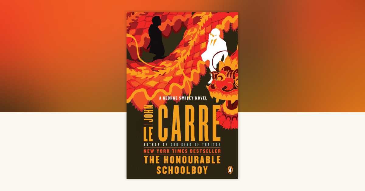 The Honourable Schoolboy by John le Carré: 9780143119739 ...