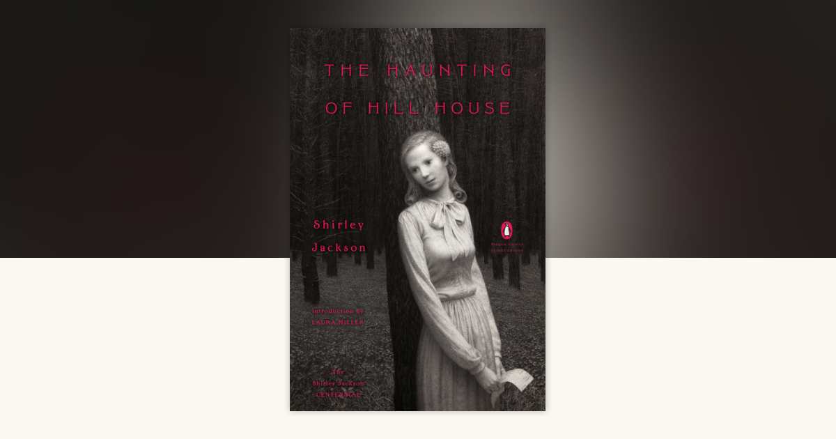 The Haunting of Hill House by Shirley Jackson: 9780143129370 ...