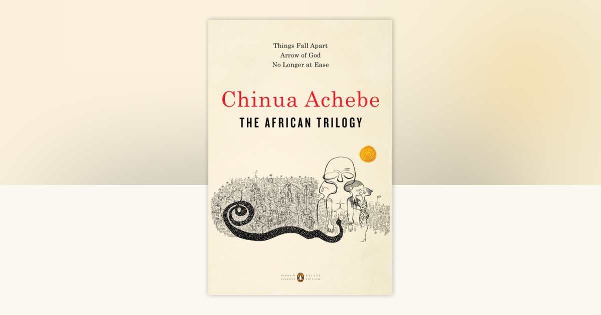 The African Trilogy by Chinua Achebe: 9780143131342 ...