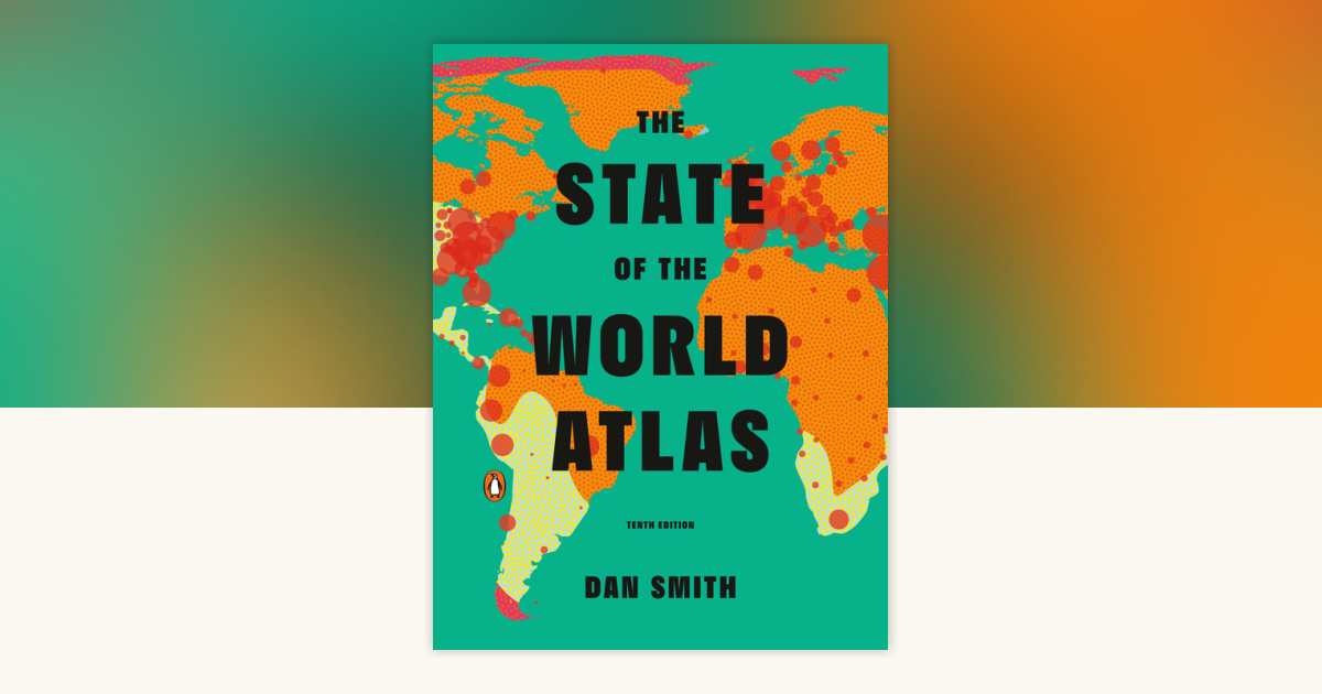 The State of the World Atlas by Dan Smith: 9780143135074 ...