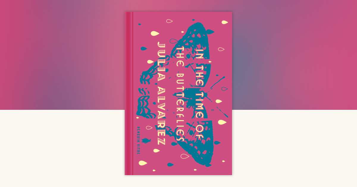 In the Time of the Butterflies by Julia Alvarez: 9780143136545 ...