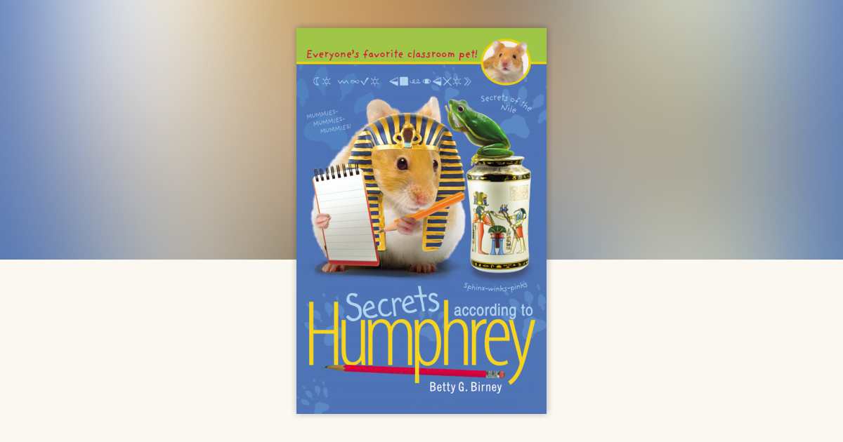 Secrets According to Humphrey by Betty G. Birney: 9780147514318 ...