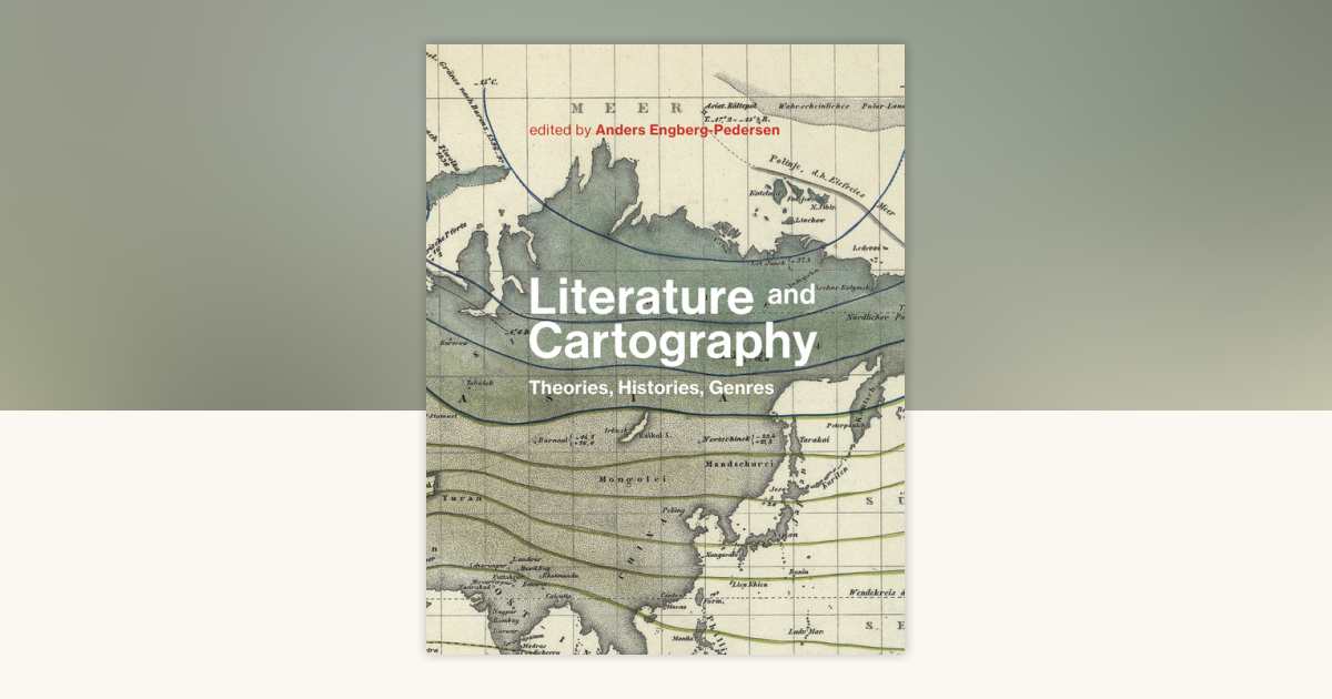 Literature and Cartography: 9780262036740 | PenguinRandomHouse.com: Books