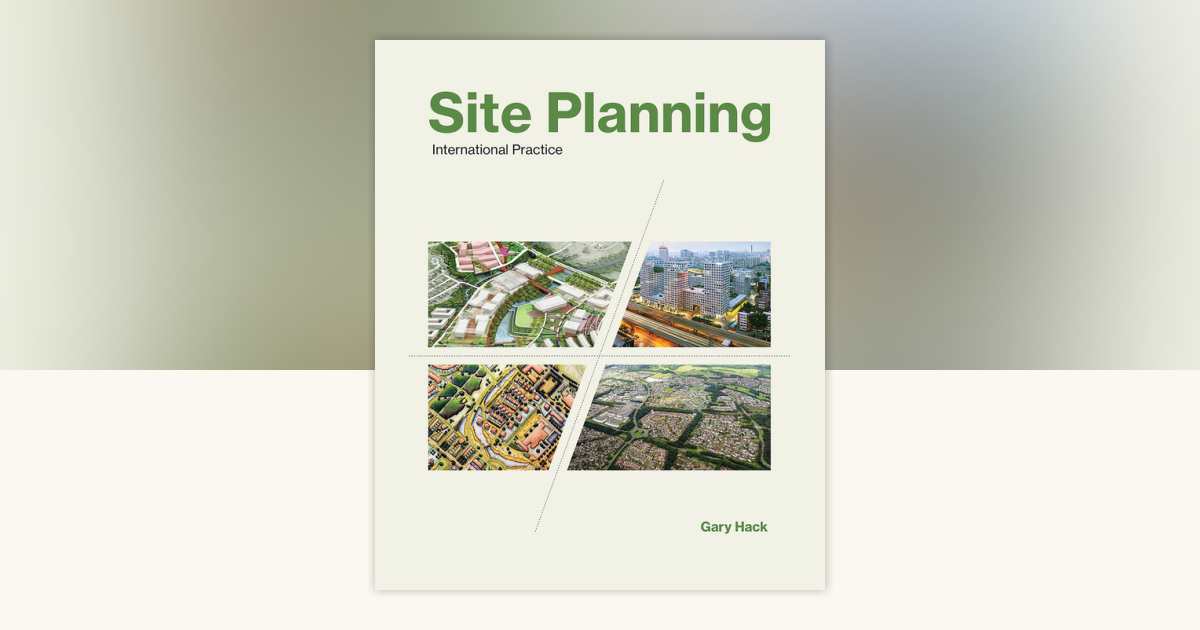 Site Planning, Volume 1 by Gary Hack: 9780262350891 ...
