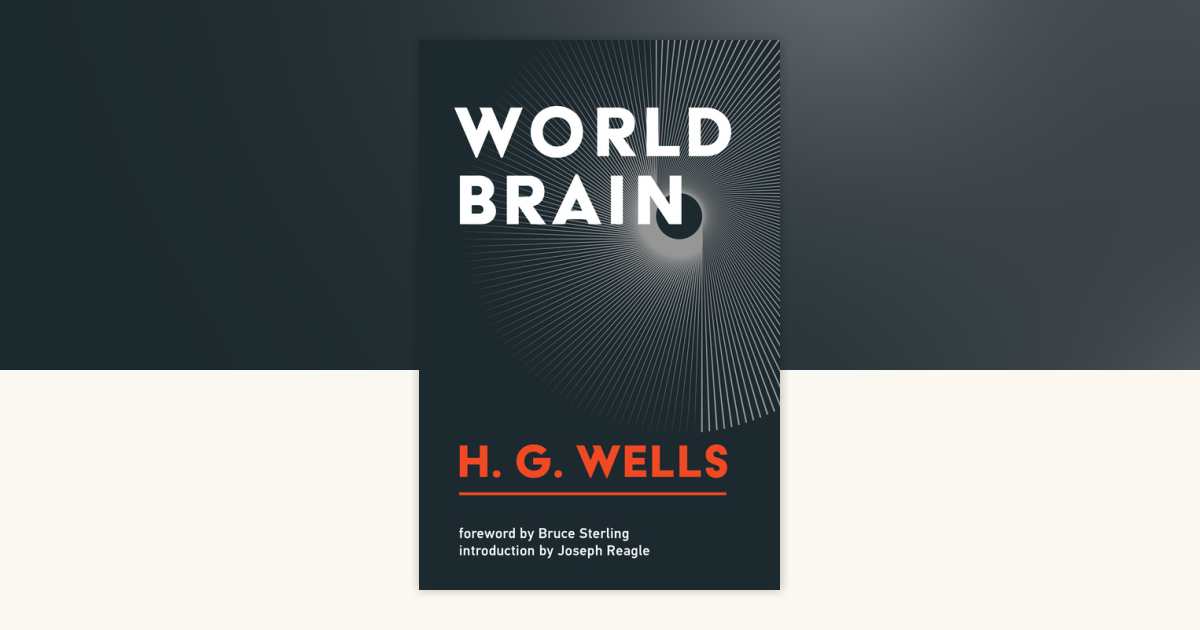 World Brain by H.G. Wells: 9780262542562 | PenguinRandomHouse.com: Books